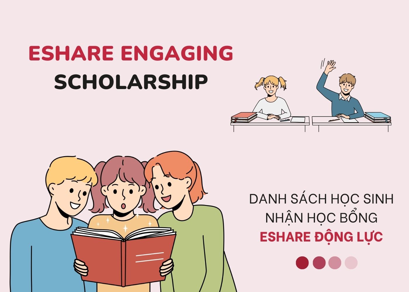 HỌC SINH NHẬN HỌC BỔNG ESHARE ĐỘNG LỰC - EShare